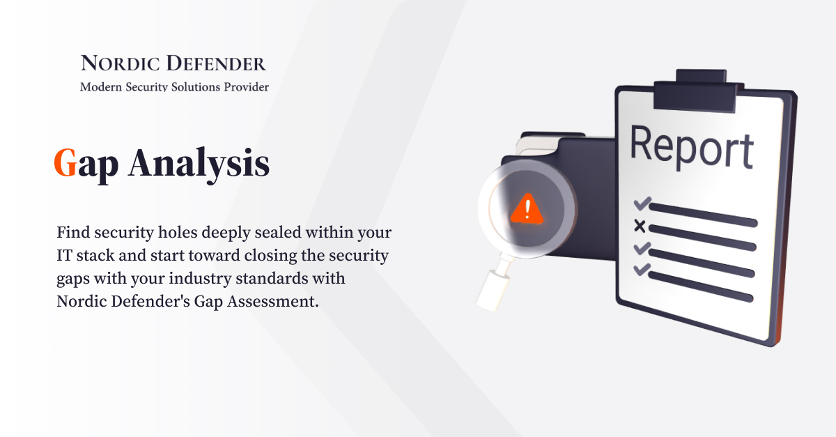 Gap Analysis | Nordic Defender Gap Analysis | Nordic Defender